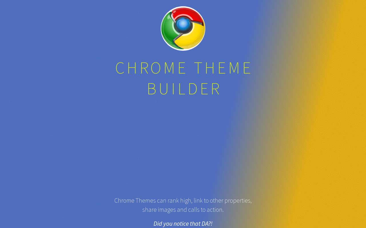 Chrome Theme Builder - Build Custom Chrome Themes for Selling or For ...